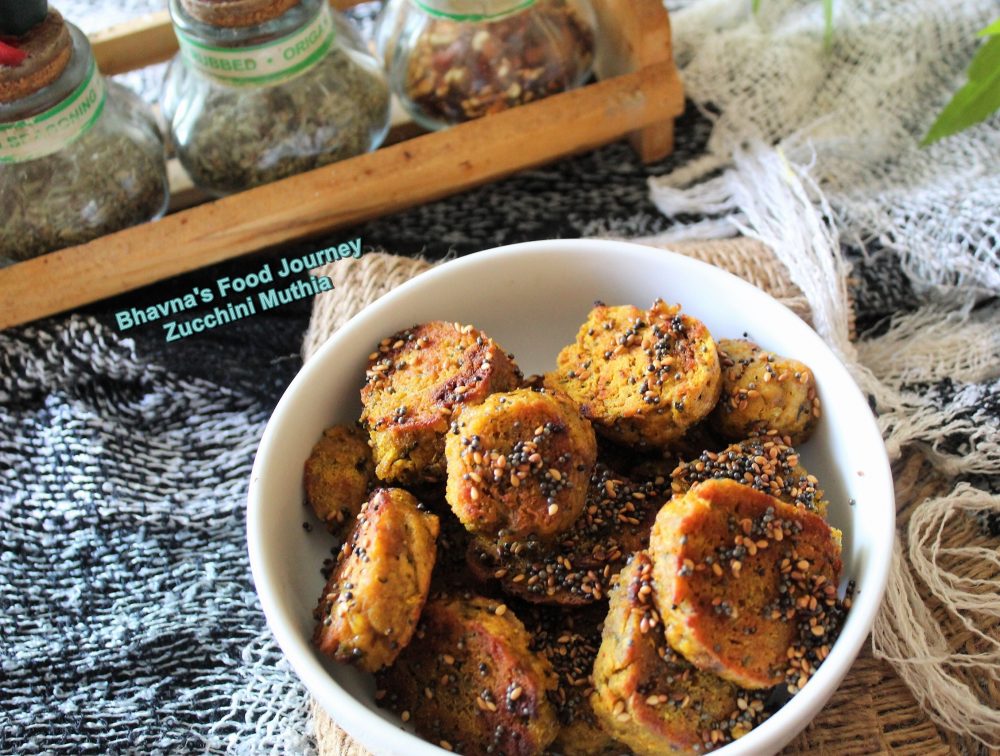 Zucchini Muthia – Bhavna's Food Journey