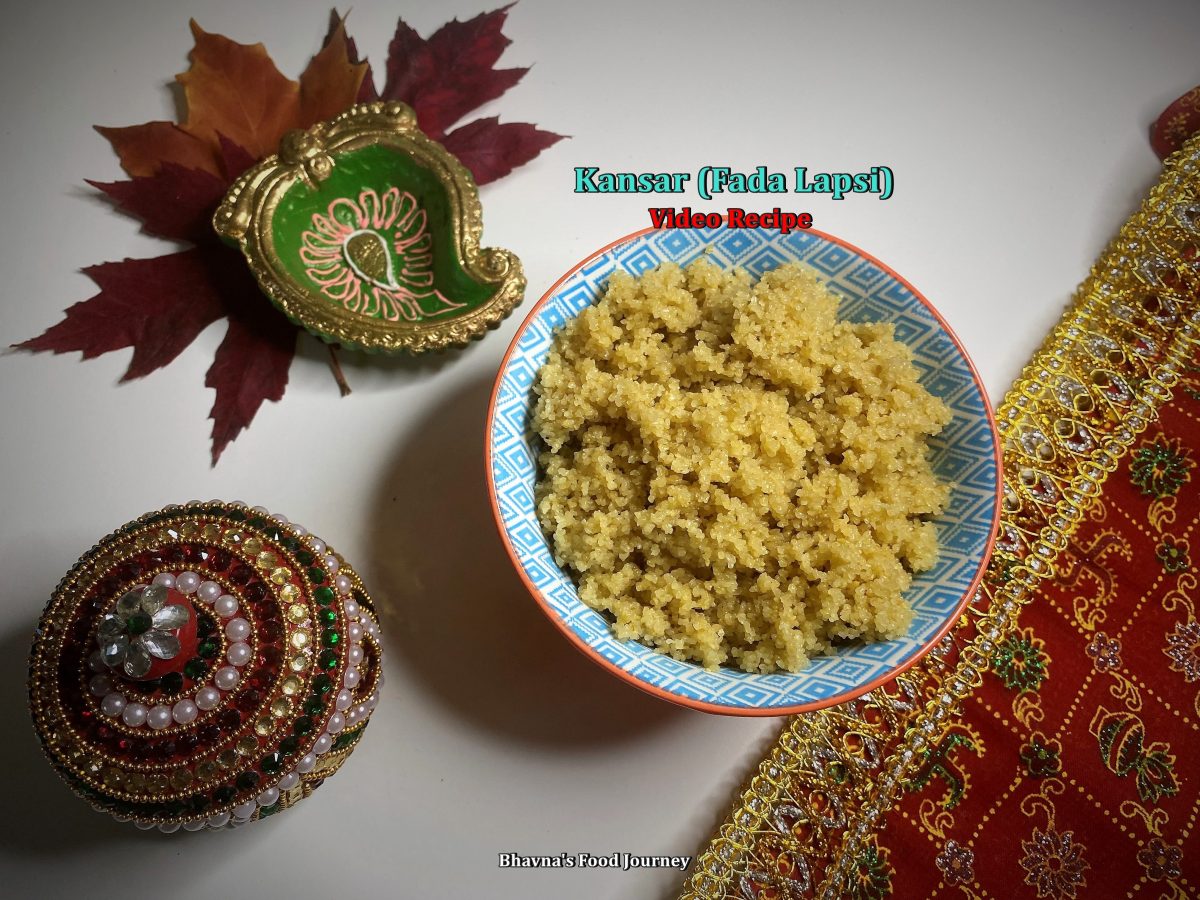 Kansar (Fada) Lapsi – Cracked Wheat Halwa (Video Recipe) – Bhavna's ...