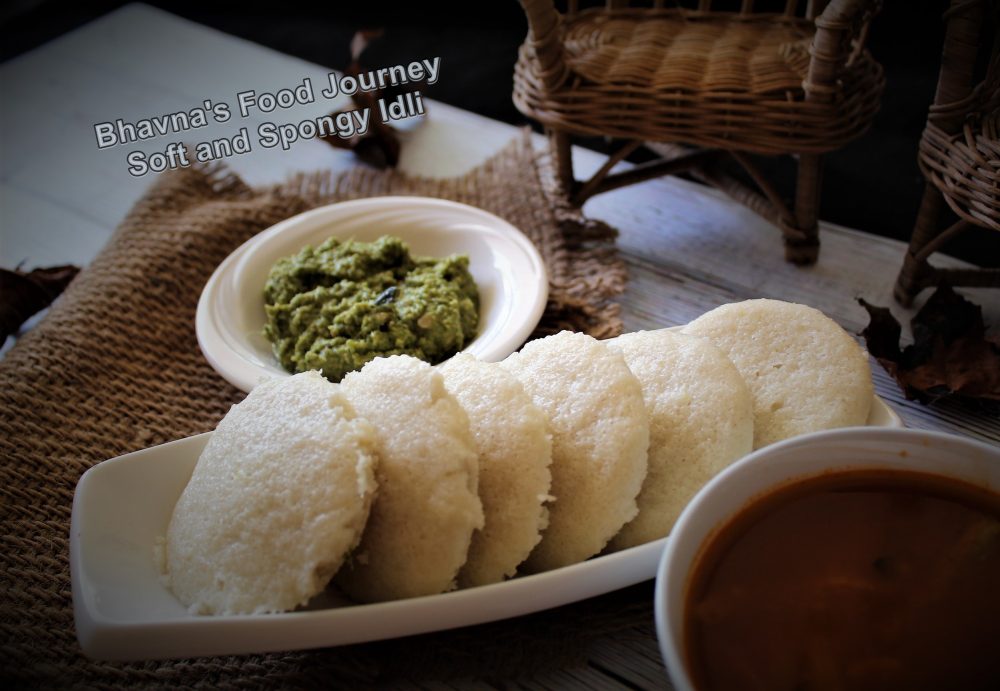 Soft and Spongy Idli (Full Proof Recipe) – Bhavna's Food Journey