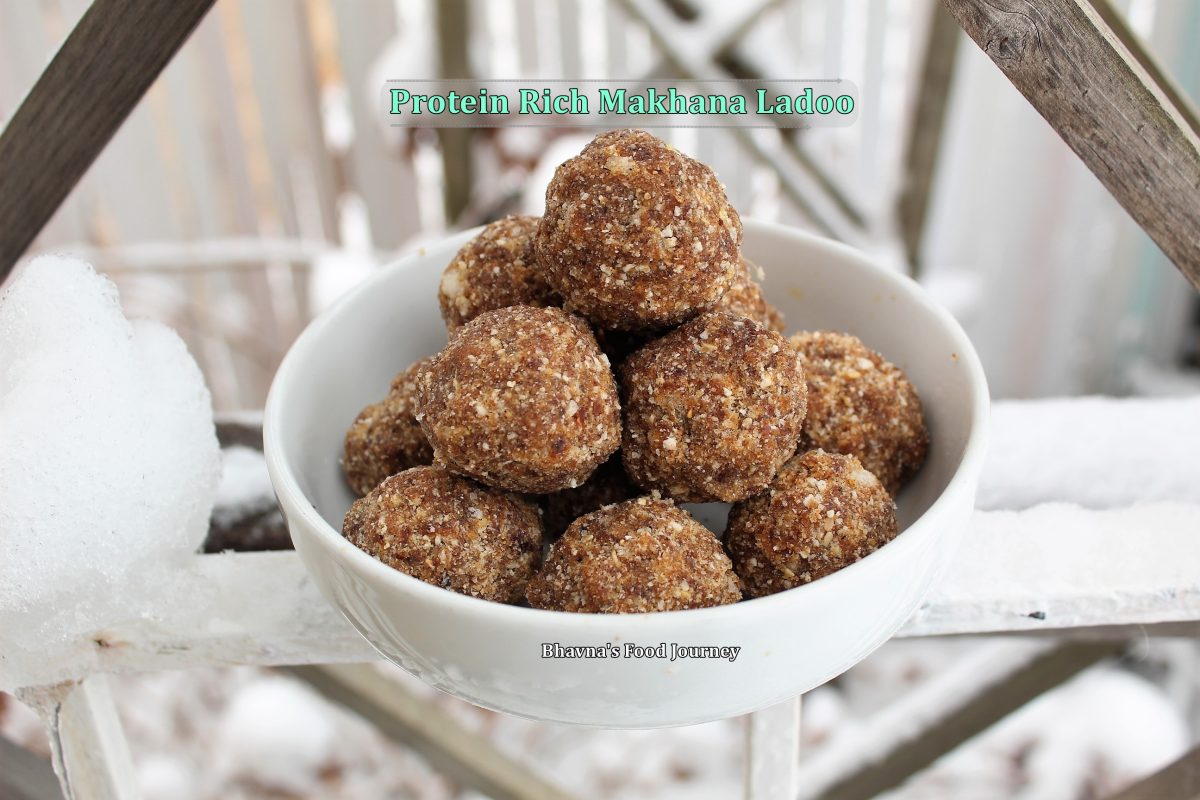 Protein Packed Makhana Ladoo (Balls) – Video Recipe – Bhavna's Food Journey